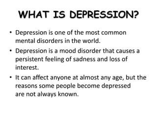 Depression.. a mental health disorder | PPTX
