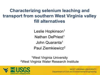 Characterizing Selenium Leaching and Transport from Southern West ...