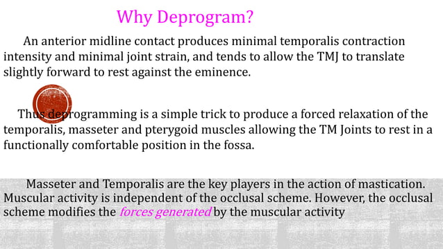 Deprogramming spilnt 1 | PPTX | Dental Health | Diseases and Conditions