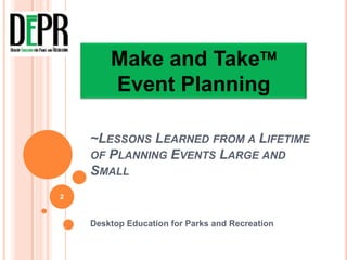 Make and Take Special Events | PPTX | Web Conferencing | Computer ...