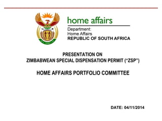 Dept. of home affairs presentation on Zimbabwe Special Dispensation ...