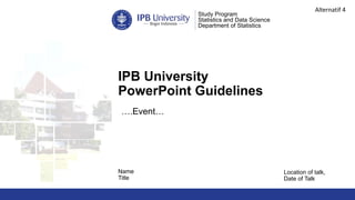 Dept.Statistics-IPB-University-PPT-Guidelines.pptx
