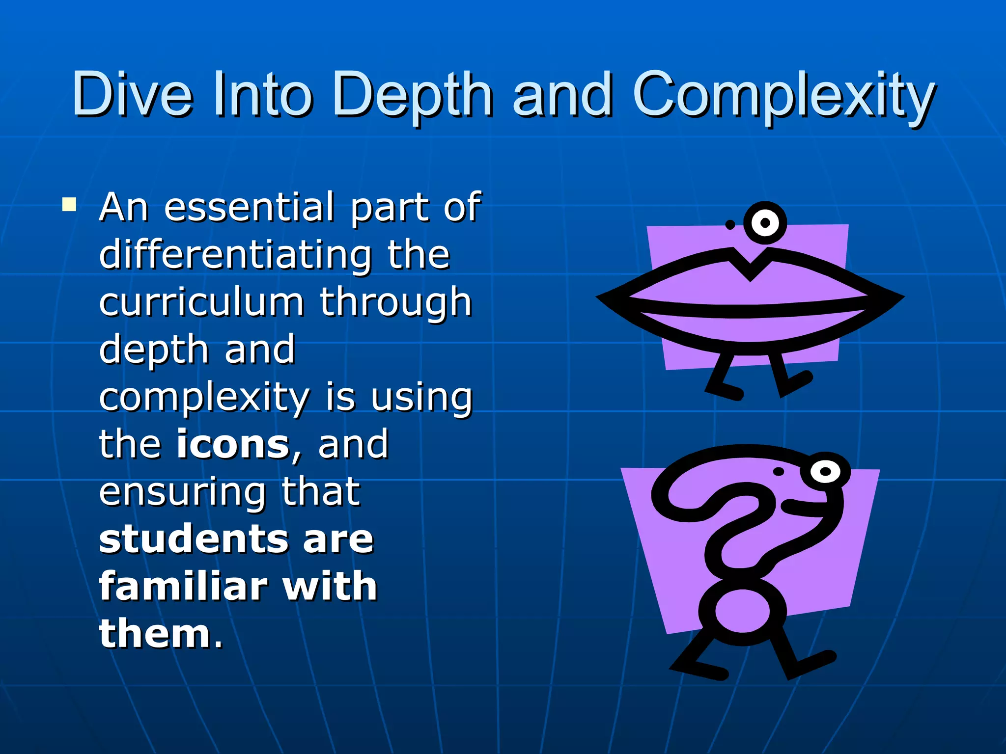 What is Depth and Complexity? | PPT | Education