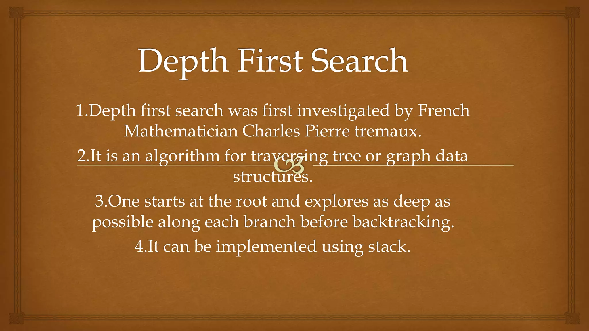 Depth first search and breadth first searching | PPTX