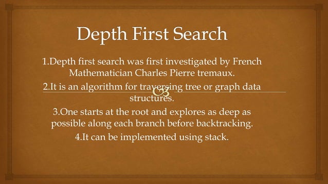 Depth first search and breadth first searching | PPTX
