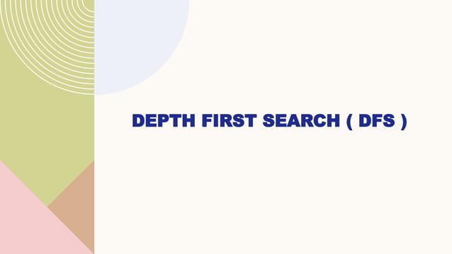 Depth first search ( dfs ) in graph.pptx