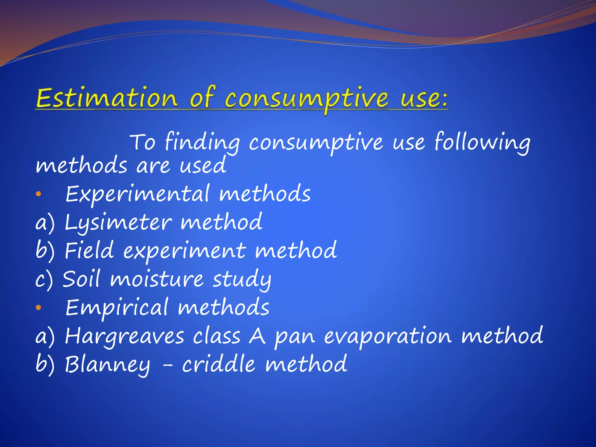 Depth&frequency of irrigation,consumptive use(irrigation management) | PPTX