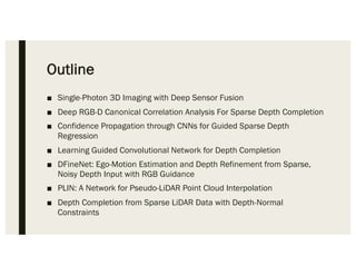 Depth Fusion from RGB and Depth Sensors IV | PPT
