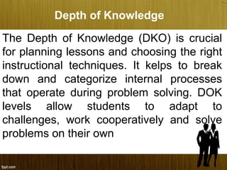 Depth of knowledge & the 21st century learner | PDF