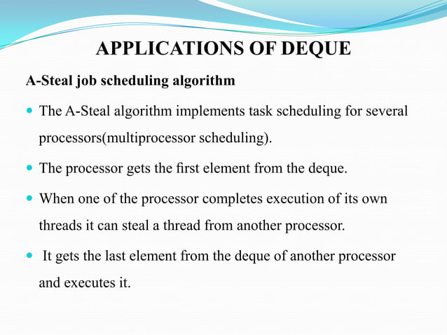 Deque and its applications | PPTX | Computing | Technology & Computing