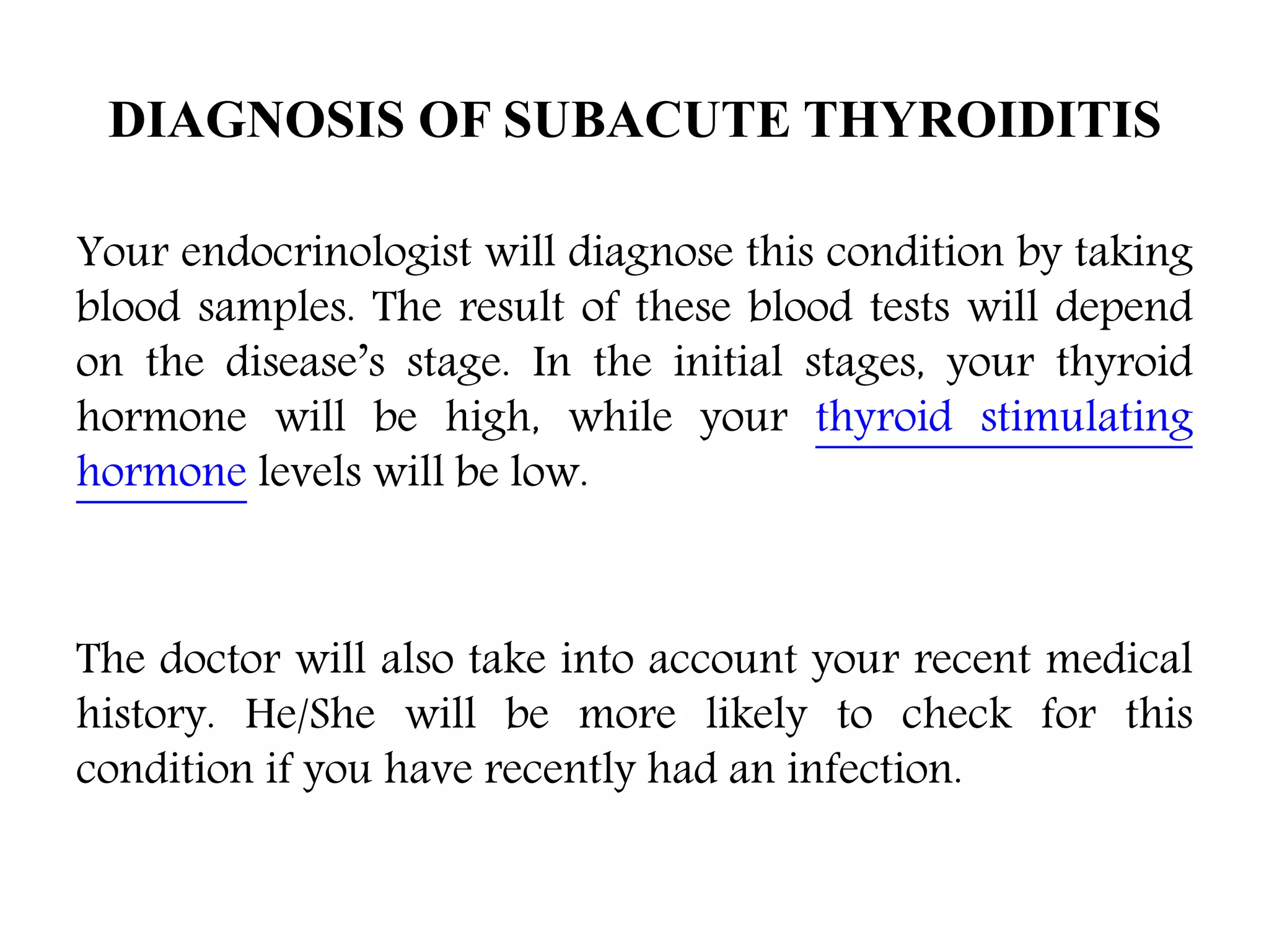 De Quervain's (subacute) thyroiditis: Symptoms, causes, diagnosis and treatment | PPTX
