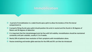 De-quervain tenosynovitis- PHYSIOTHERAPY | PPTX