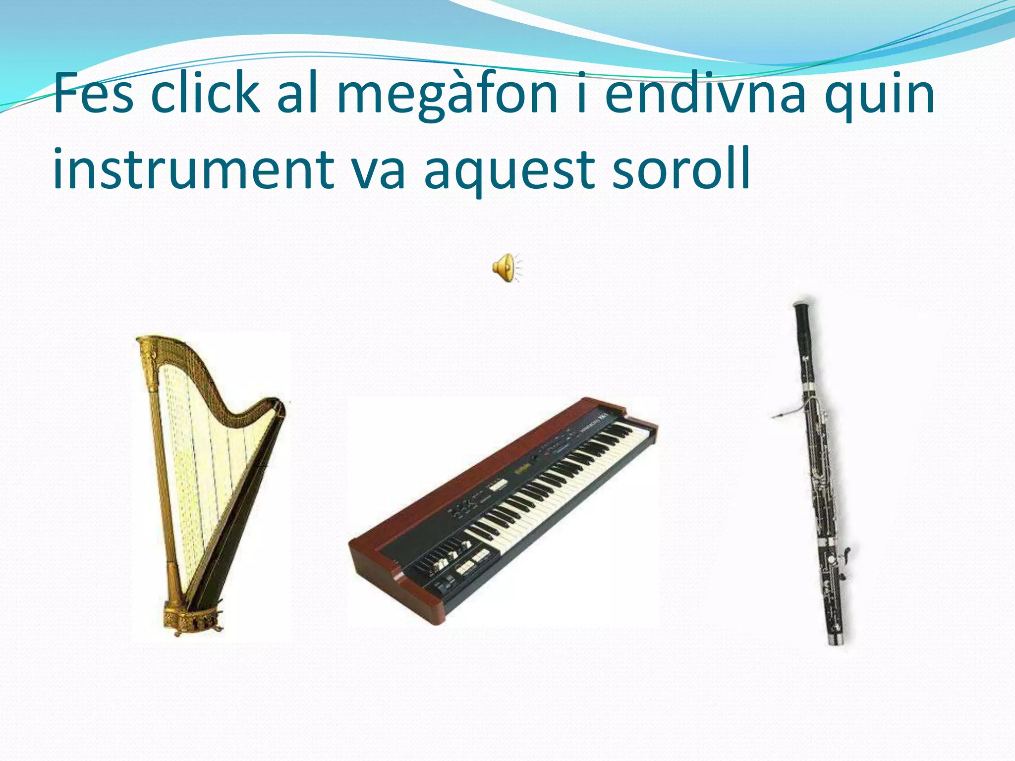 De quin instrument parlem | PPTX