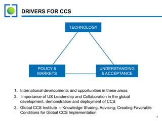 Advanced Fossil Energy Technologies: Presentation by Global CCS ...
