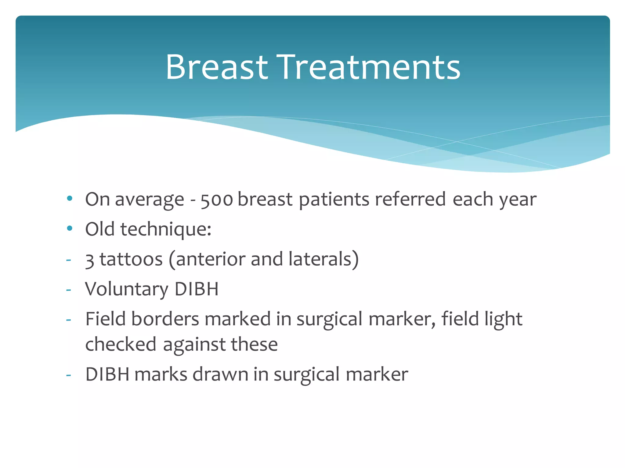 SGRT; Going live with tattoo and mark free treatments | PDF