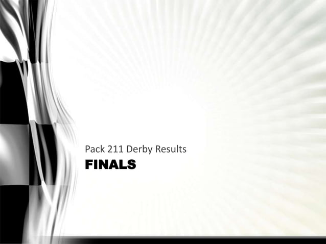 Pack 211 Derby results | PPT