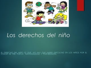 Derechos del niño | PPT