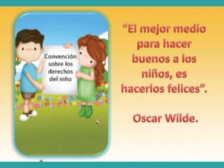 Derechos del niño y la niña | PPTX