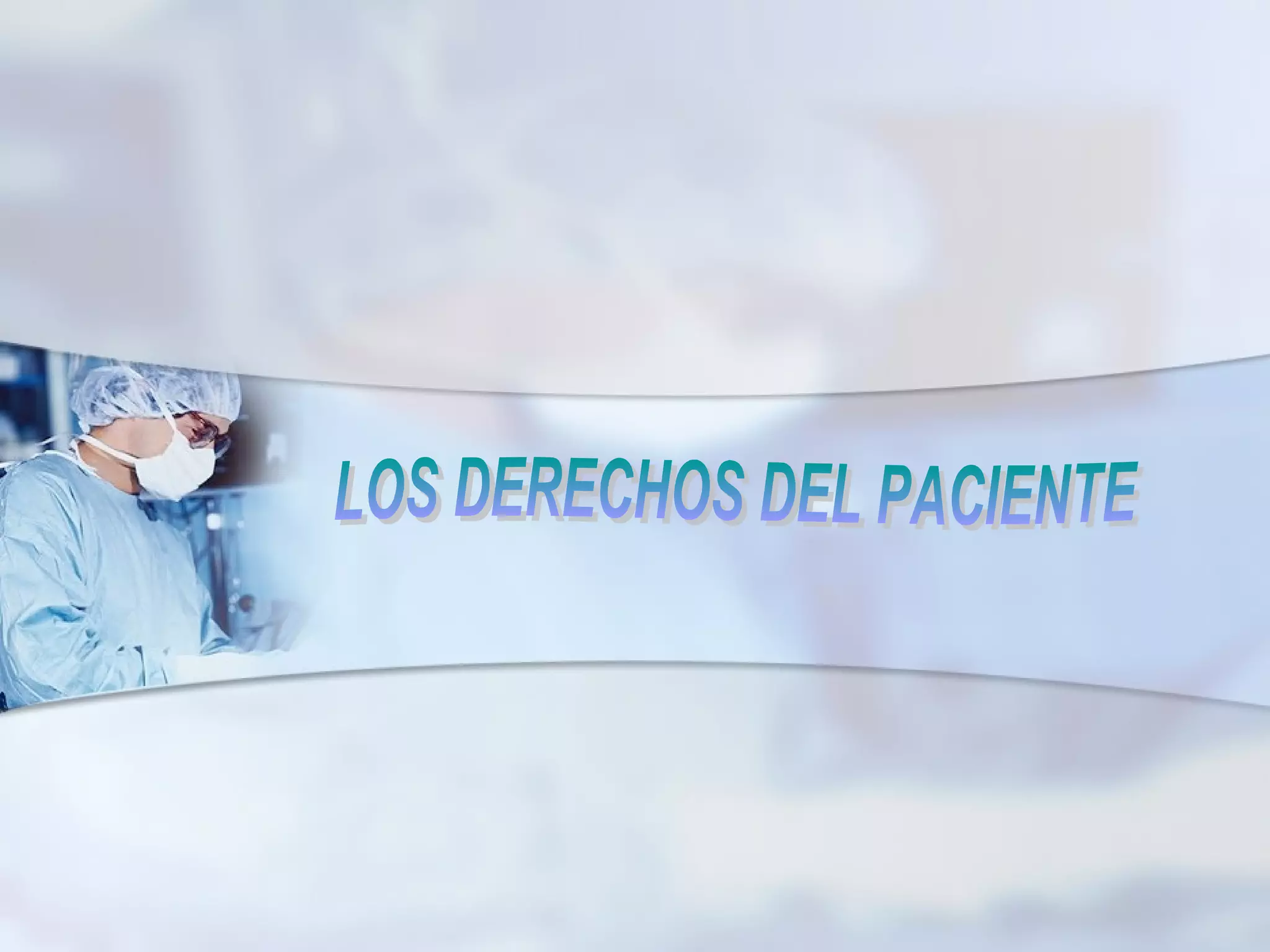 Derechos de los pacientes | PPT