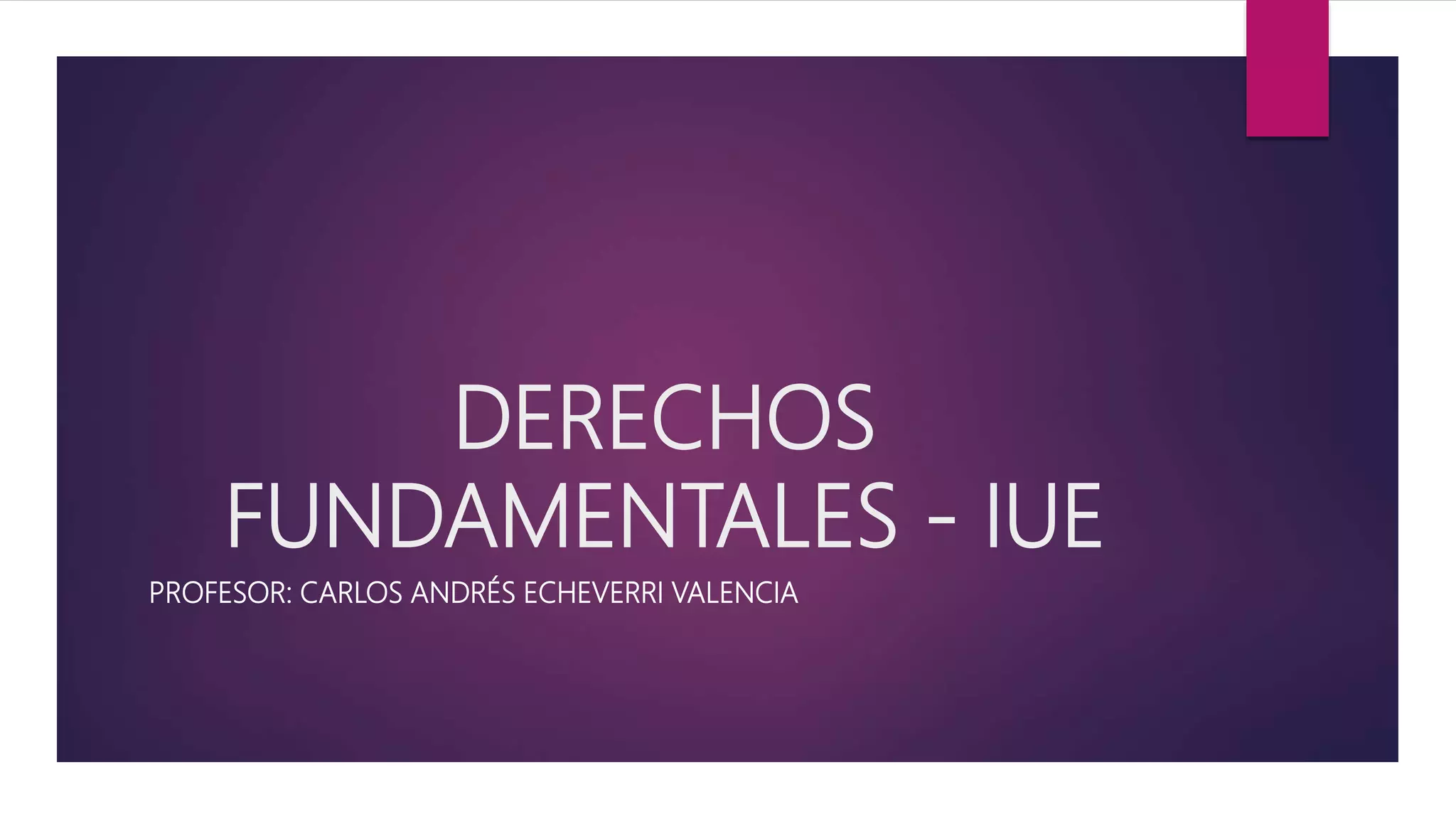 Derechos fundamentales | PPTX