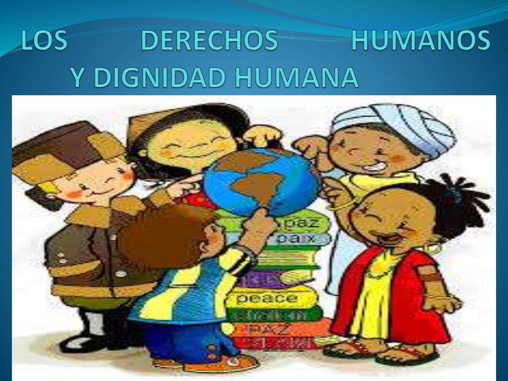 Derechos y dignidad