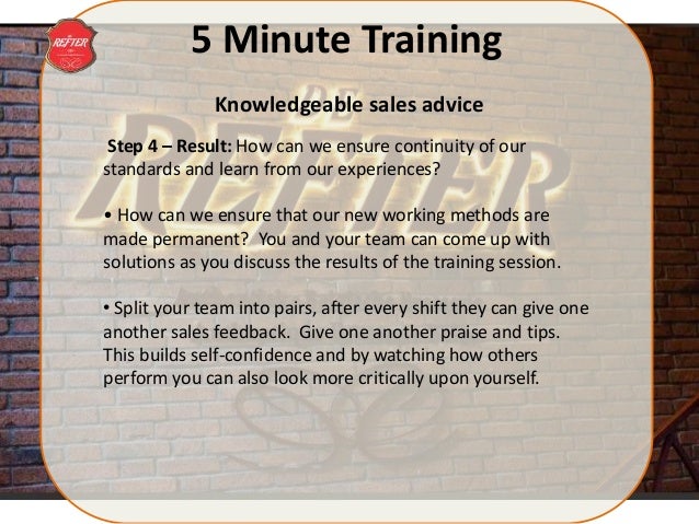 De Refter 5 minute training - knowledgeable sales advice