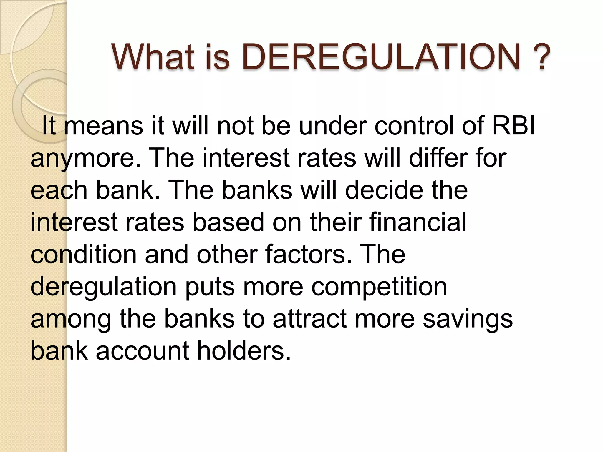 Deregulation of savings interest rate | PPTX