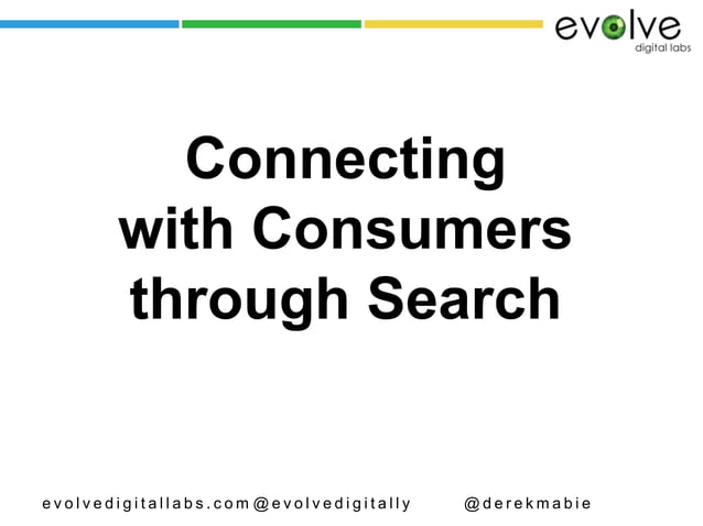 Connecting with Consumers through Search | PPTX