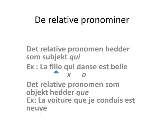 De relative pronominer | PPT