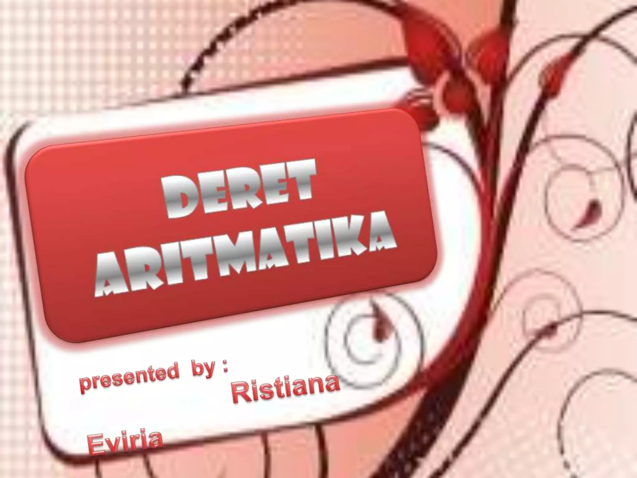Deret aritmatik | PPT
