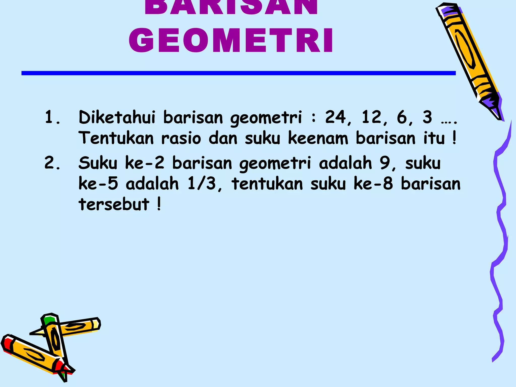 Deret geometri | PPT