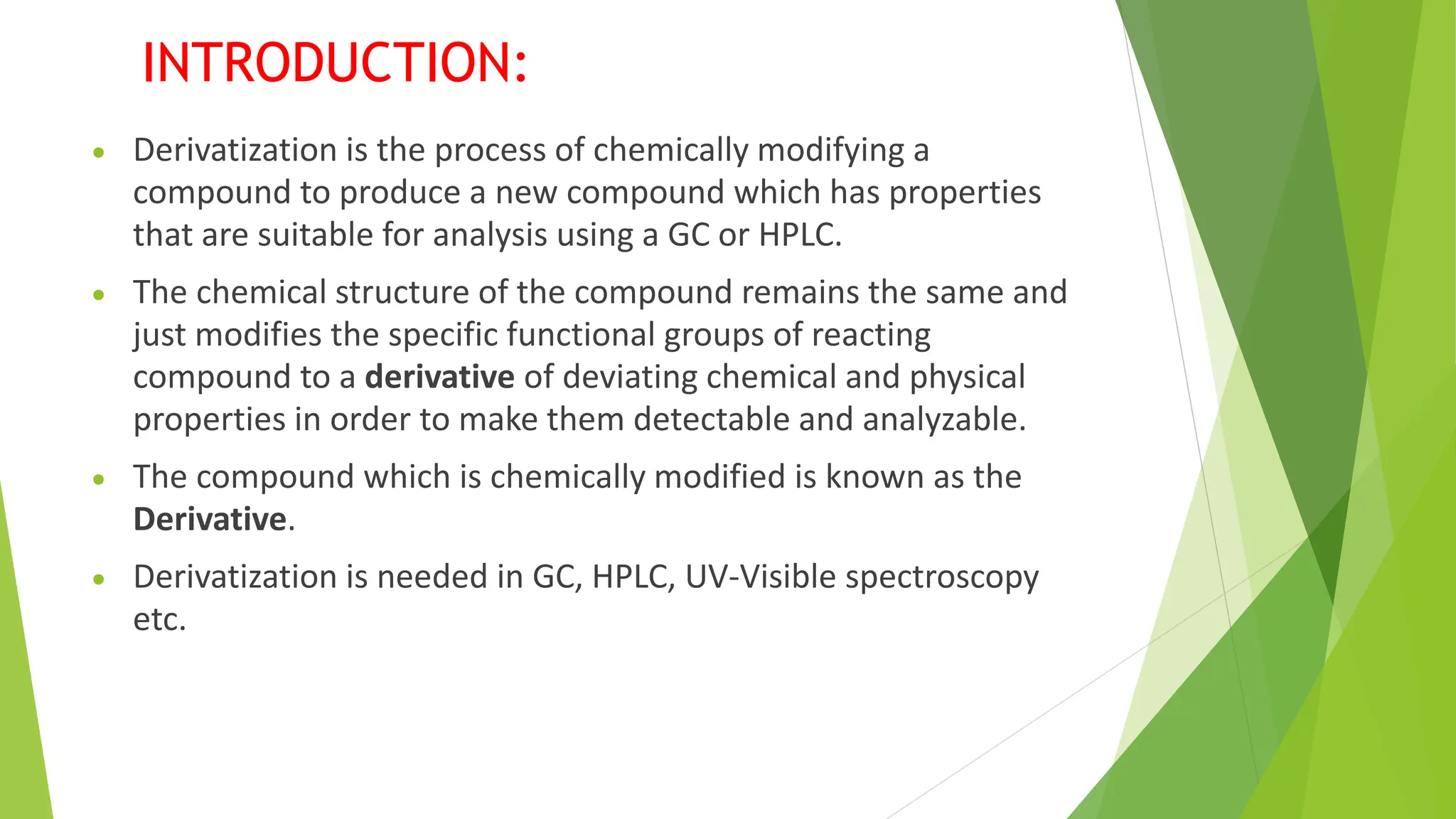 DEREVETIZATION TECHNIQUE IN GC MODERN PHARMACEUTICAL ANALLYTICAL ...