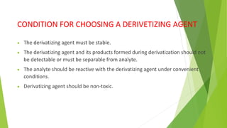 DEREVETIZATION TECHNIQUE IN GC MODERN PHARMACEUTICAL ANALLYTICAL ...