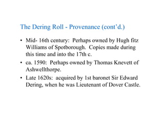 The Dering Roll | PPT
