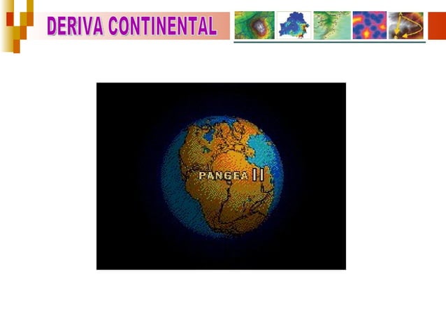 Deriva continental | PPT