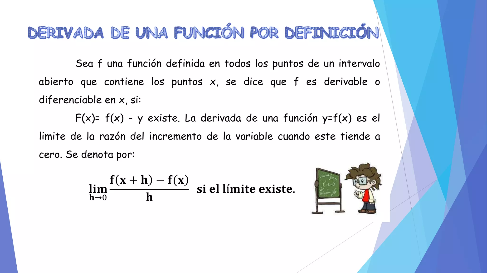 Derivada de una funcion y reglas de derivacion | PPTX