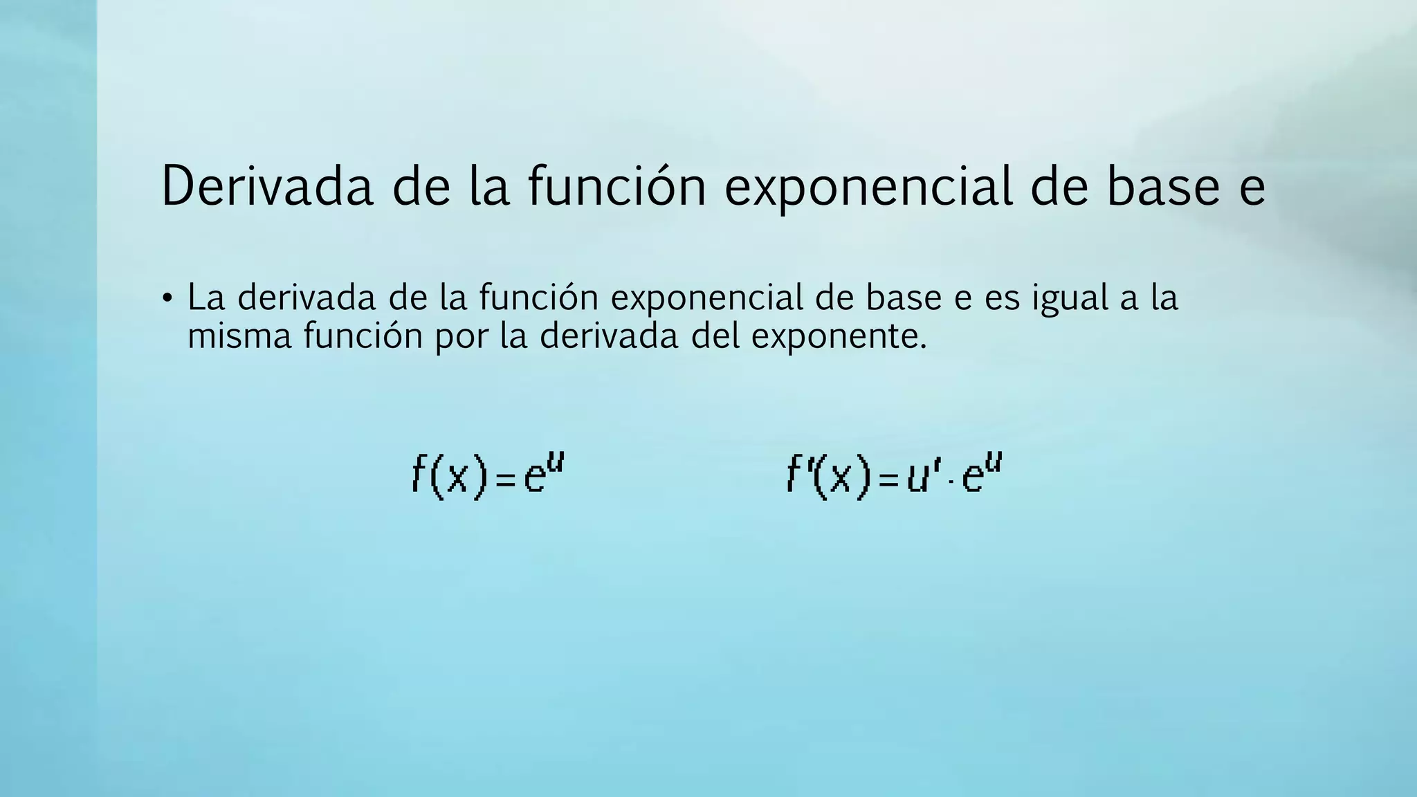 Derivadas funciones exponenciales | PPTX