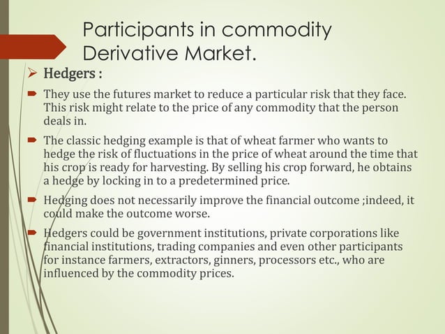 Commodity Derivatives | PPTX | Stocks and Bonds | Personal Investing
