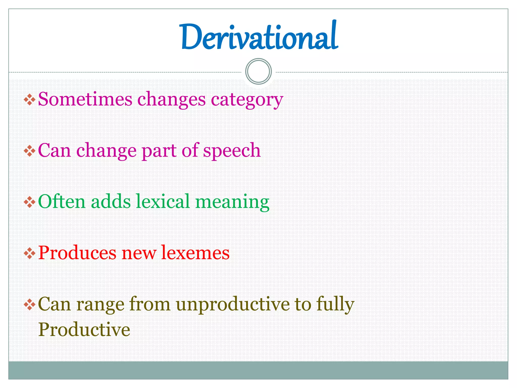 Derivational and inflectional morphemes | PPTX