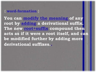 Derivational suffixes | PPTX
