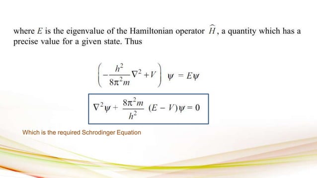 Derivation of schrodinger wave equation