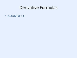Formulas for derivatives of all functions | PPTX