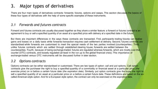 Derivative in financial market | PPTX