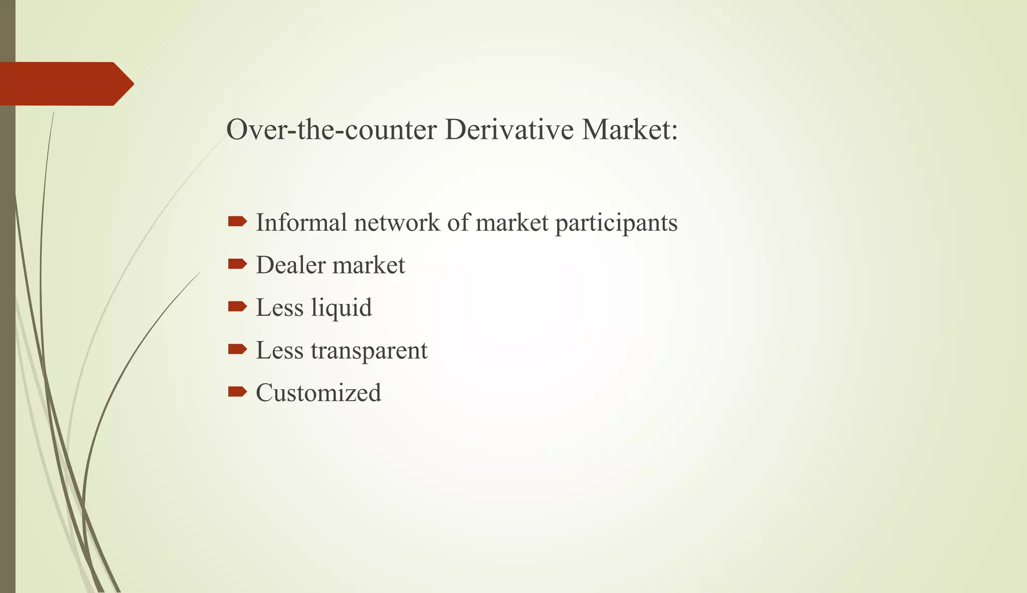 Derivative market | PPTX