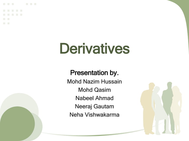 Derivatives | PPT
