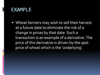 Derivatives | PPTX | Stocks and Bonds | Personal Investing