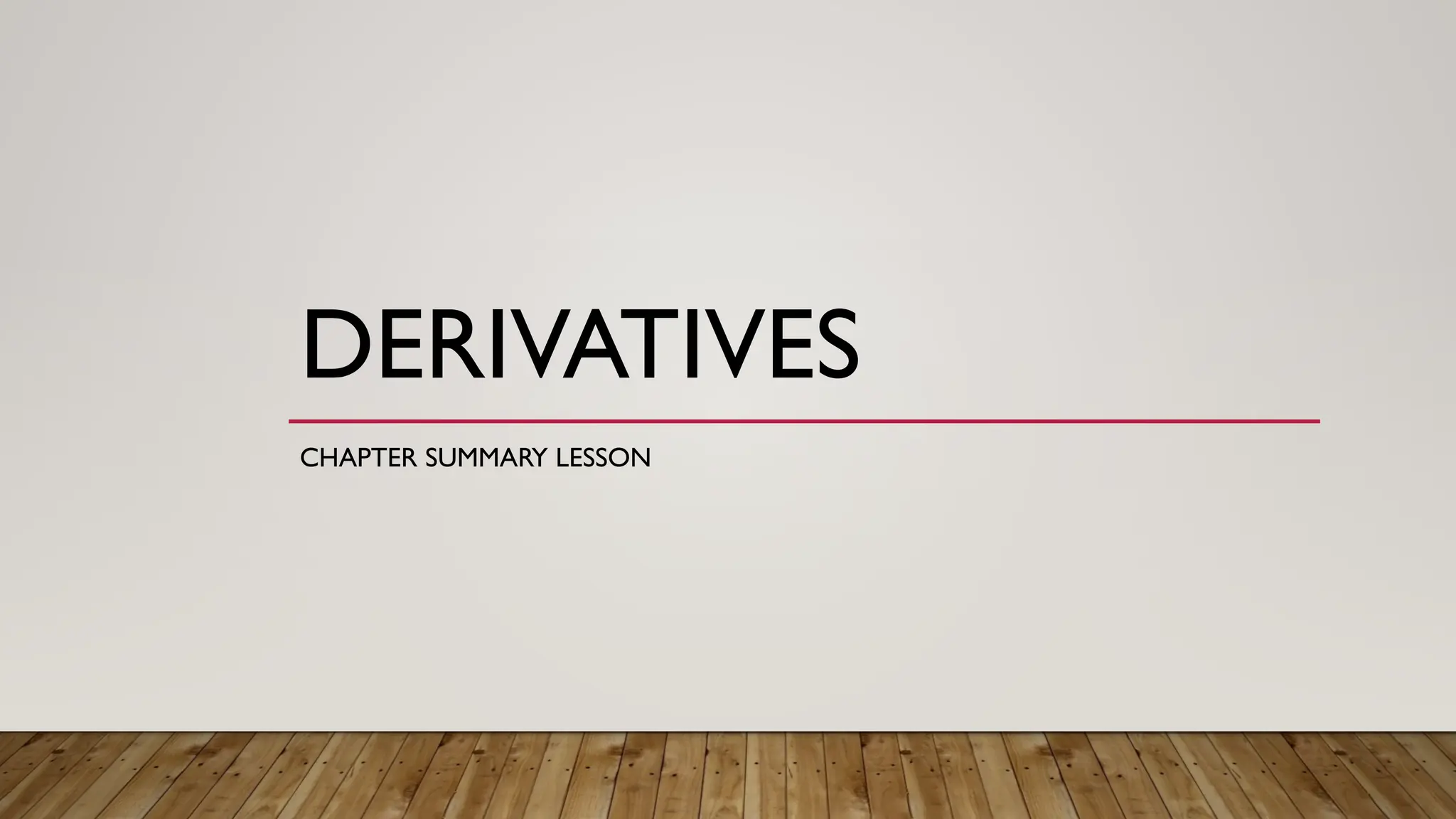 Basic Calculus Derivatives Calculus is derived from the Latin word ...