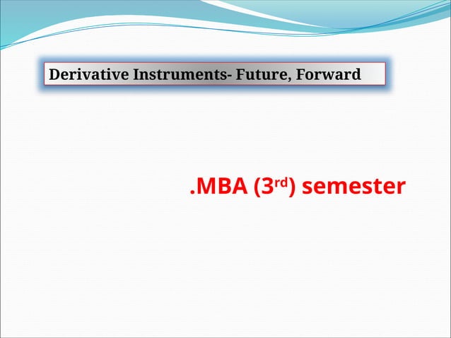 derivatives.pptx share market derivatives | PPT