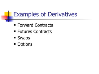 Derivatives lecture1& 2-introduction | PPT | Stocks and Bonds ...