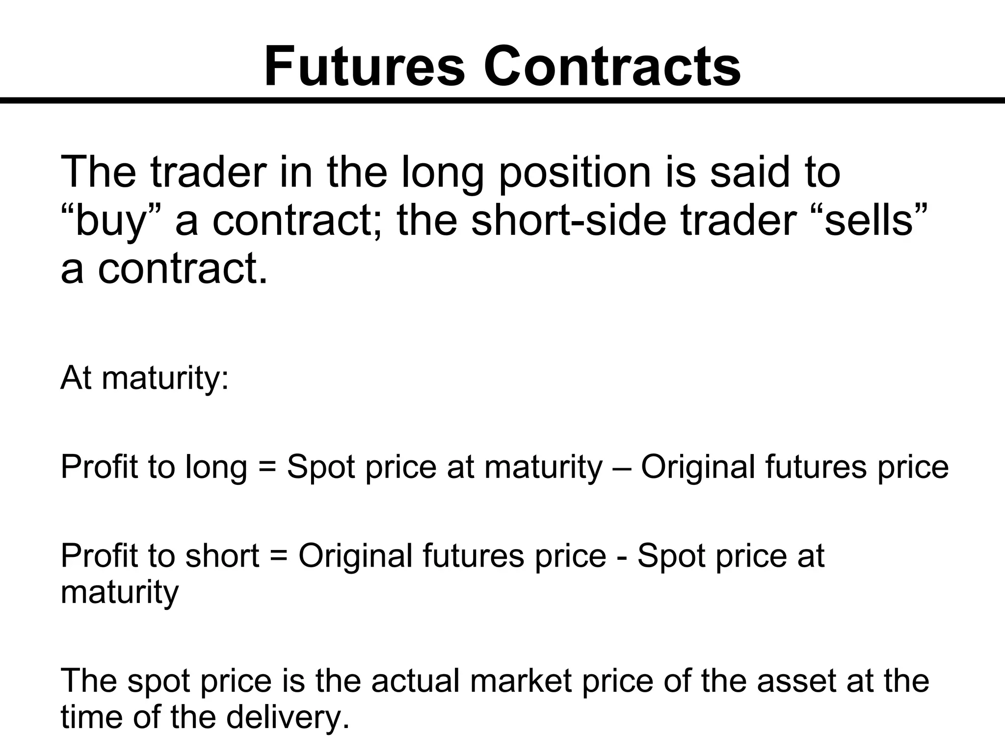 Derivatives lecture3 & 4- futures | PPT